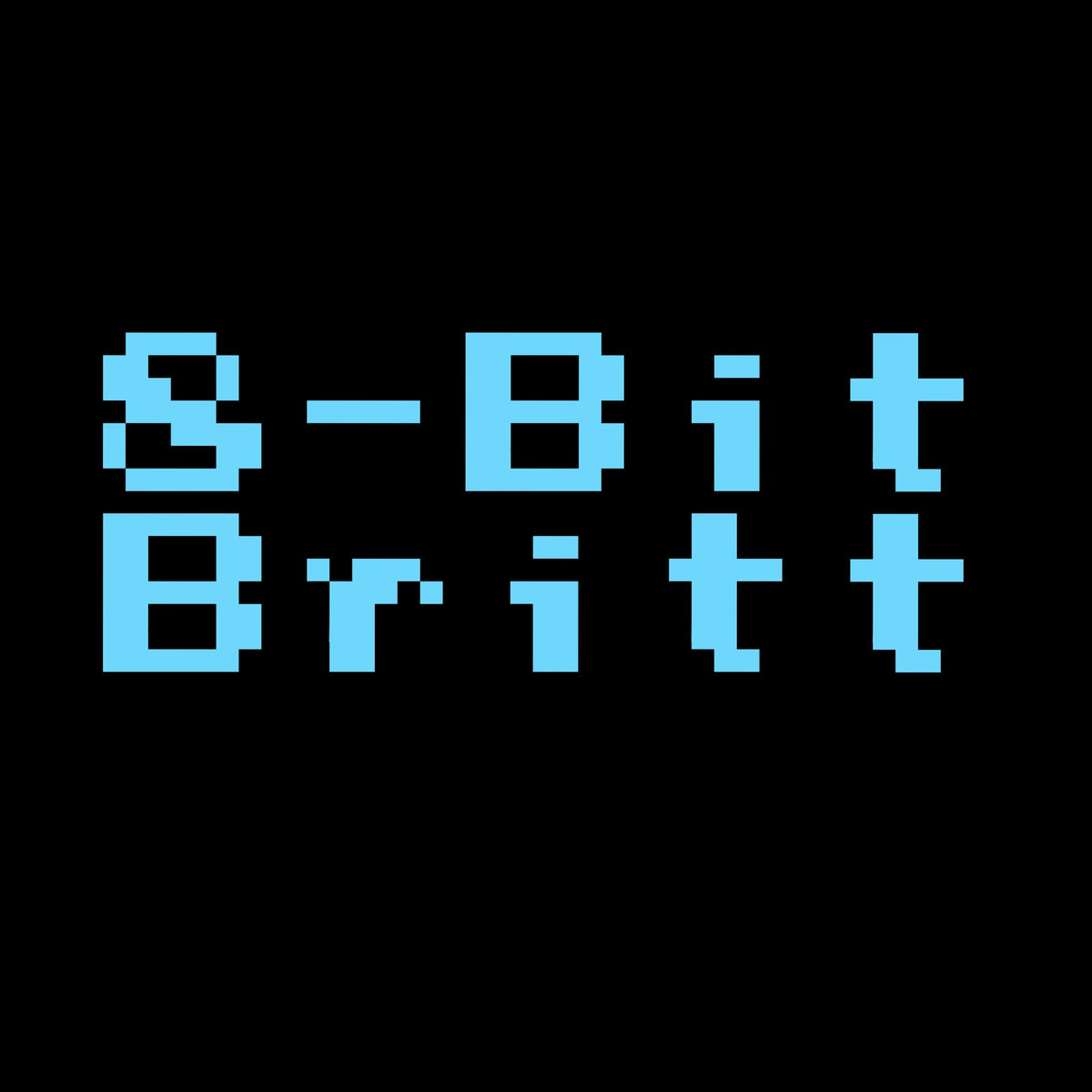 8-Bit Britt – Opening Soon